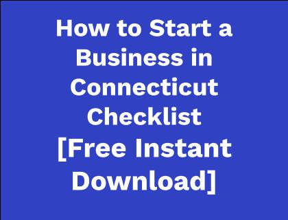 How to Start a Business in Connecticut